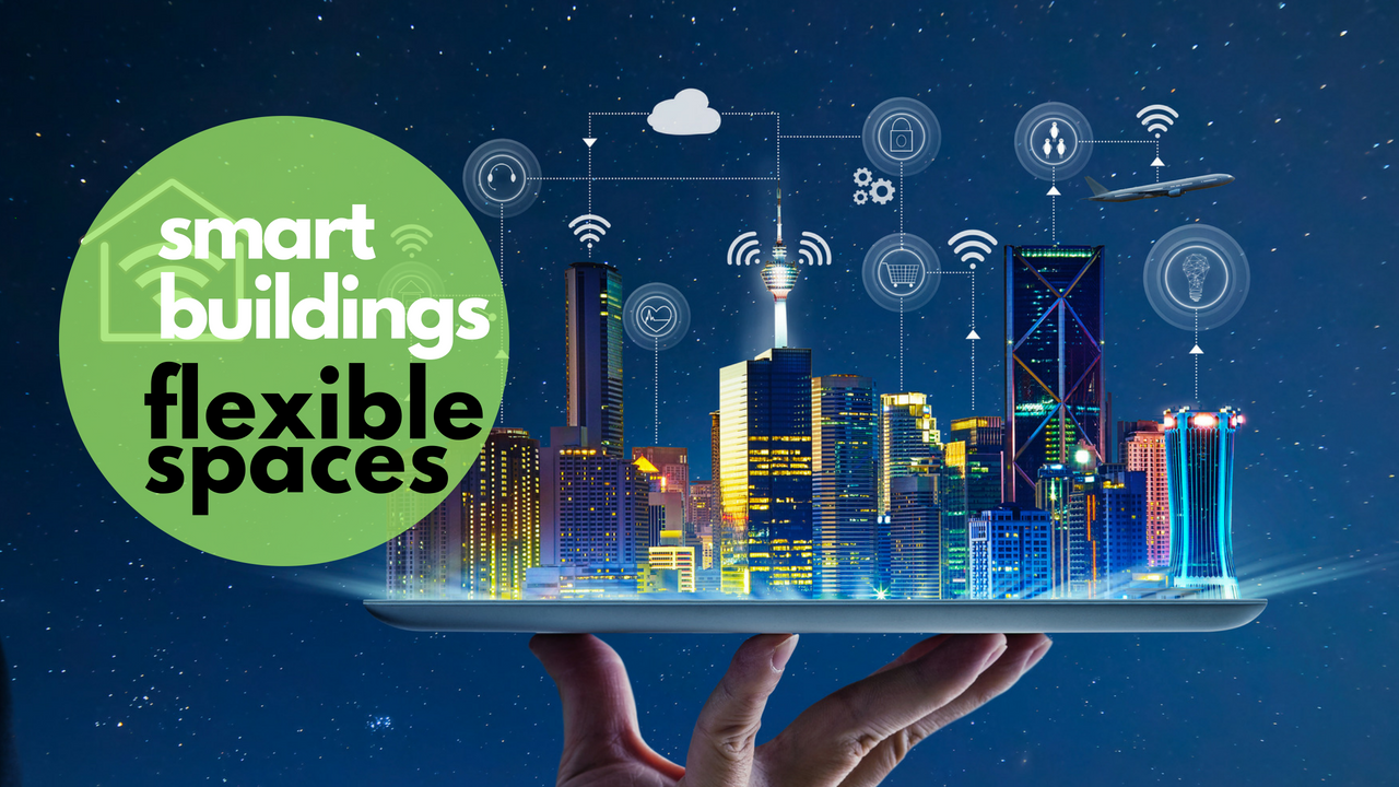 The Challenges of Smart Buildings for Flexible Workspaces