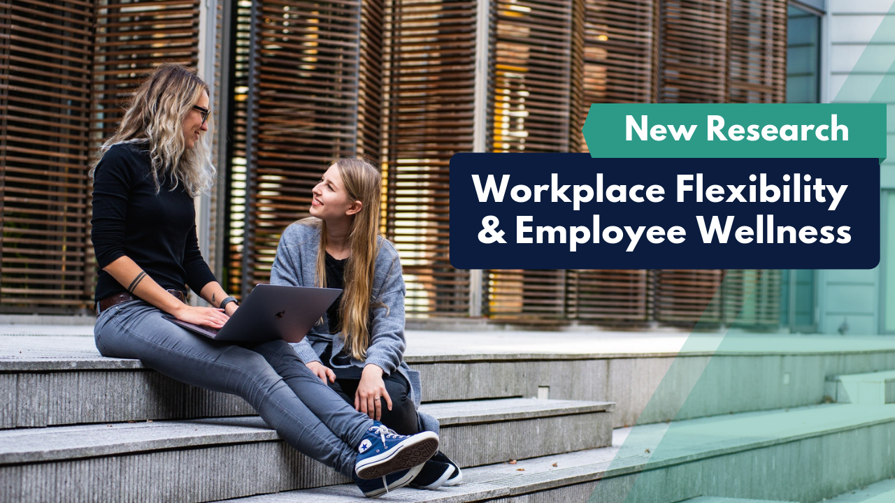 How Flexible Working Policies Can Improve Workplace Wellness