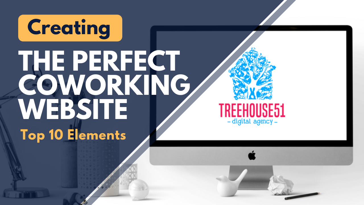 Creating The Perfect Coworking Website: Top 10 Elements To Keep In Mind